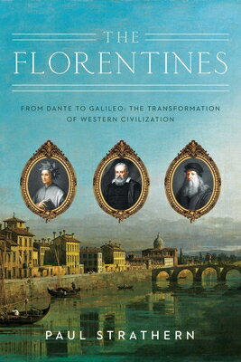 FLORENTINES Paul Strathern PEGASUS BOOKS2022 Paperback English ISBN：9781639362134 洋書 Social Science（社会科学） History