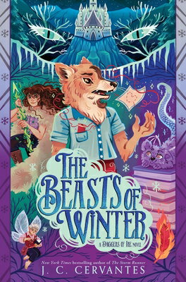 BEASTS OF WINTER J. C. Cervantes HARPERCOLLINS2026 Hardcover English ISBN：9780063312135 洋書 Books for kids（児童書） Juvenile ...