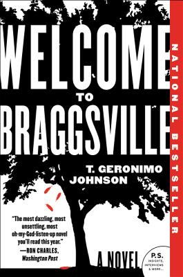 WELCOME TO BRAGGSVILLE T. Geronimo Johnson WILLIAM MORROW2015 Paperback English ISBN：9780062302137 洋書 Fiction & Literatu...