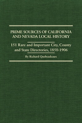 PRIME SOURCES OF CALIFORNIA & Richard Quebeadeaux ARTHUR H CLARK CO1992 Hardcover English ISBN：9780870622137 洋書 Social S...