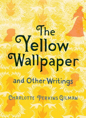 YELLOW WALLPAPER & OTHER WRITI Women's Voices Charlotte Perkins Gilman GIBBS SMITH PUB2019 Hardcover English ISBN：978142...