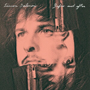 Simon Dalmaisビフォア アンド アフター ダルメ シモン 発売日：2014年10月23日 予約締切日：2014年10月19日 BEFORE AND AFTER JAN：4532813032139 RCIPー213 アプレミディ・...