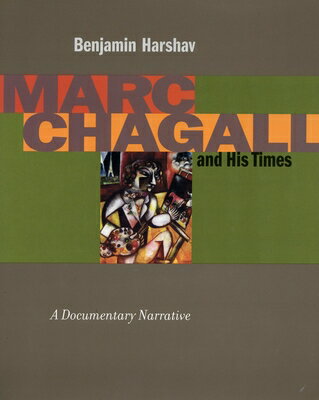 MARC CHAGALL & HIS TIMES TWENT Contraversions: Jews and Other Differences Benjamin Harshav STANFORD UNIV PR2003 Hardcove...