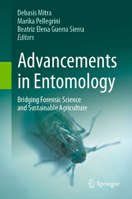 ADVANCEMENTS IN ENTOMOLOGY Debasis Mitra Marika Pellegrini Beatriz Elena Guerra Sierra SPRINGER2026 Hardcover English IS...