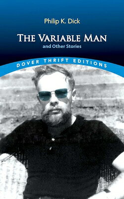 VARIABLE MAN & OTHER STORIES Dover Thrift Editions: Short Stories Philip K. Dick DOVER PUBN INC2023 Paperback English IS...