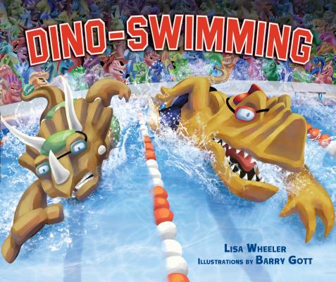 DINOーSWIMMING DinoーSports Lisa Wheeler Barry Gott CAROLRHODA BOOKS2015 Hardcover English ISBN：9781467702140 洋書 Books for...