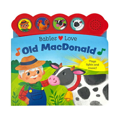 BABIES LOVE OLD MACDONALD Kathryn Selbert Robin Rose Cottage Door Press COTTAGE DOOR PR2025 Board　Books English ISBN：979...