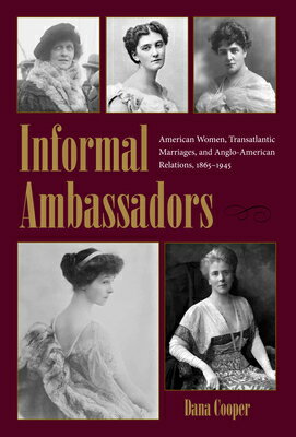 INFORMAL AMBASSADORS New Studies in U.S. Foreign Relations Cooper KENT STATE UNIV PR2014 Hardcover English ISBN：97816063...