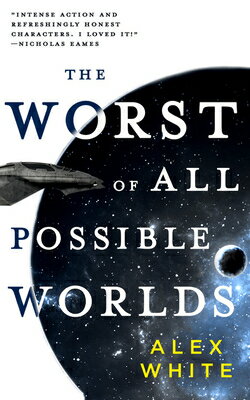 WORST OF ALL POSSIBLE WORLDS Salvagers Alex White ORBIT2020 Paperback English ISBN：9780316412148 洋書 Fiction & Literature...