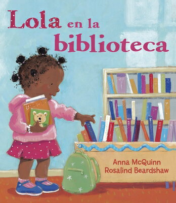 SPAーLOLA EN LA BIBLIOTECA (SPA Lola Reads Anna McQuinn Rosalind Beardshaw VINTAGE ESPANOL2008 Paperback Spanish ISBN：978...