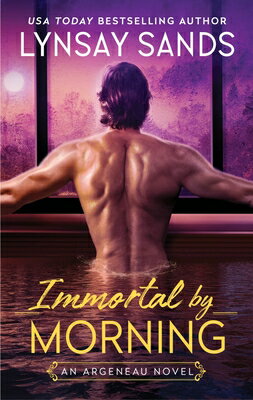 IMMORTAL BY MORNING Argeneau Novel Lynsay Sands AVON BOOKS2025 Mass　Market　Paperbound English ISBN：9780063292154 洋書 Fict...