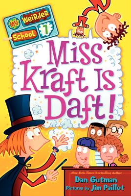 MY WEIRDER SCHOOL #7 MISS KRA My Weirder School Dan Gutman Jim Paillot HARPERCOLLINS2012 Paperback English ISBN：97800620...