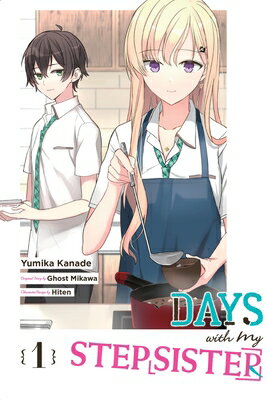 DAYS W/MY STEPSISTER VOL 1 (MA Days with My Stepsister (Manga) Ghost Ghost Mikawa Yumika Kanade Eriko Sugita YEN PR2024 ...