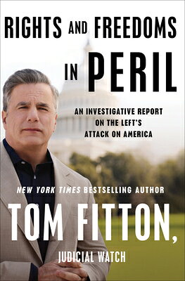 RIGHTS & FREEDOMS IN PERIL Tom Fitton THRESHOLD ED2025 Paperback English ISBN：9781668062159 洋書 Social Science（社会科学） Poli...