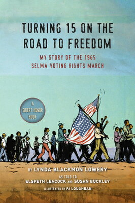 TURNING 15 ON THE ROAD TO FREE Lynda Blackmon Lowery Elspeth Leacock Susan Buckley PUFFIN BOOKS2016 Paperback English IS...