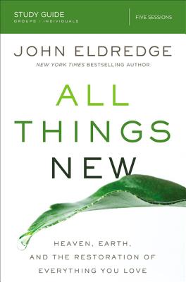 ALL THINGS NEW SG John Eldredge THOMAS NELSON PUB2017 Paperback English ISBN：9780310682165 洋書 Social Science（社会科学） Religion