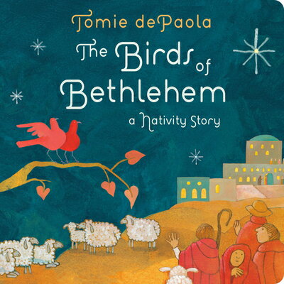 BIRDS OF BETHLEHEM Tomie dePaola Tomie dePaola PUTNAM YOUNG READERS2025 Board　Books English ISBN：9798217112166 洋書 Books ...
