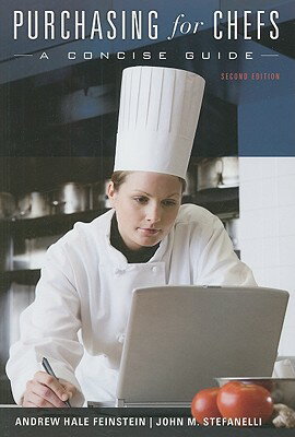PURCHASING FOR CHEFS 2/E Andrew H. Feinstein John M. Stefanelli WILEY2009 Paperback English ISBN：9780470292167 洋書 Busine...
