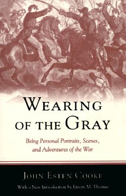 WEARING OF THE GRAY John Cooke Emory M. Thomas LSU PR1998 Paperback English ISBN：9780807122167 洋書 Social Science（社会科学） H...