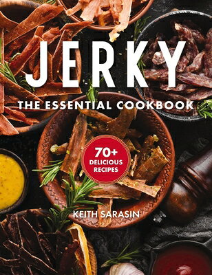 JERKY Keith Sarasin CIDER MILL PR2022 Hardcover English ISBN：9781646432172 洋書 Family life & Comics（生活＆コミック） Cooking