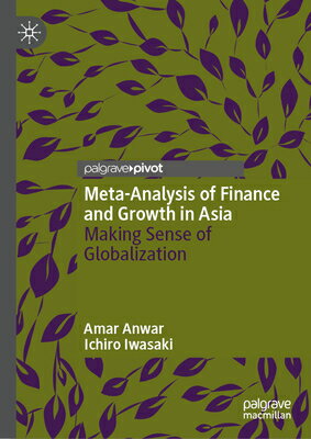 METAーANALYSIS OF FINANCE & GRO Amar Anwar Ichiro Iwasaki PALGRAVE MACMILLAN2025 Hardcover English ISBN：9783032102188 洋書 ...