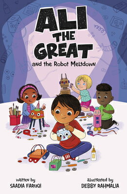 ALI THE GRT & THE ROBOT MELTDO Ali the Great Saadia Faruqi Debby Rahmalia PICTURE WINDOW BOOKS2024 Paperback English ISB...