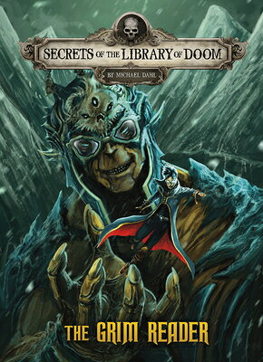 GRIM READER Secrets of the Library of Doom Michael Dahl Patricio Clarey STONE ARCH BOOKS2021 Hardcover English ISBN：9781...
