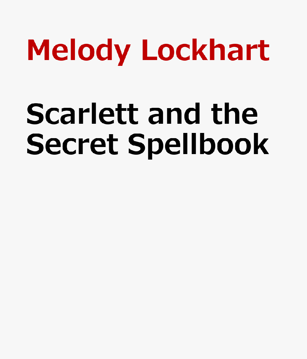 SCARLETT & THE SECRET SPELLBOO Moonlight Magic Club Melody Lockhart Luna Valentine KALEIDOSCOPE2026 Paperback English IS...