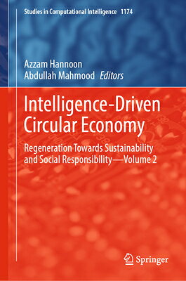 INTELLIGENCEーDRIVEN CIRCULAR E Studies in Computational Intelligence Azzam Hannoon Abdullah Mahmood SPRINGER NATURE2025 ...