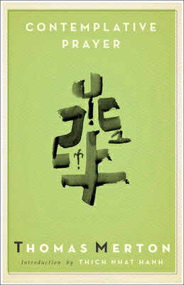 CONTEMPLATIVE PRAYER Thomas Merton IMAGE BOOKS1971 Paperback English ISBN：9780385092197 洋書 Social Science（社会科学） Religion