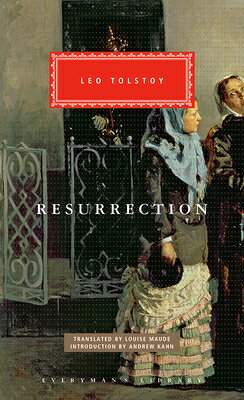 RESURRECTION Everyman's Library Classics Leo Tolstoy Louise Maude Andrew Kahn EVERYMANS LIB2025 Hardcover English ISBN：9...
