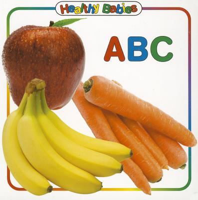 HEALTHY BABIES ABCーBOARD Healthy Babies Chosen Spot Publishing GARDNER MEDIA LLC2011 Board　Books English ISBN：9780983722...