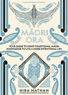 MAORI ORA Hira Nathan A&U NEW ZEALAND2026 Hardcover English ISBN：9781991142207 洋書 Social Science（社会科学） Body, Mind & Spirit