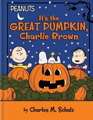 ITS THE GRT PUMPKIN CHARLIE BR Peanuts Charles M. Schulz Kara McMahon Scott Jeralds SIMON SPOTLIGHT2025 Board　Books Engl...