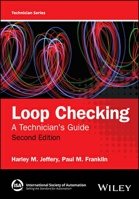 LOOP CHECKING 2/E Wiley ー ISA Press Technician Harley M. Jeffery Paul M. Franklin WILEY2026 Hardcover English ISBN：97813...