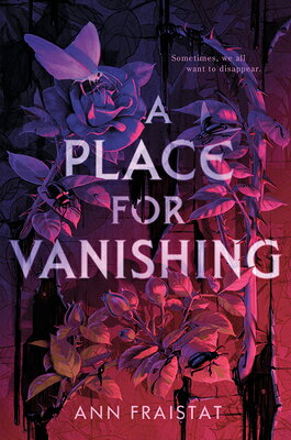 PLACE FOR VANISHING Ann Fraistat DELACORTE PR2024 Hardcover English ISBN：9780593382219 洋書 NonーClassifiable（その他）