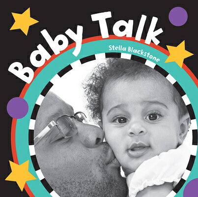 BABY TALKーBOARD Baby's Day Stella Blackstone BAREFOOT BOOKS2015 Board　Books English ISBN：9781782852223 洋書 Books for kids...