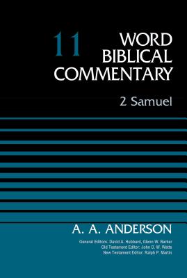 COMTーWBC 2 SAMUEL V11 Word Biblical Commentary Arnold A. Anderson David Allen Hubbard Glenn W. Barker ZONDERVAN2015 Hard...