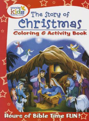 STORY OF XMAS COLORING & ACTIV Wonder Kids CONCORDIA PUB HOUSE2015 Paperback English ISBN：9780758652232 洋書 Books for kid...