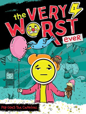 POP GOES THE CARNIVAL The Very Worst Ever Andy Nonamus Amy Jindra LITTLE SIMON2024 Paperback English ISBN：9781665942232 ...