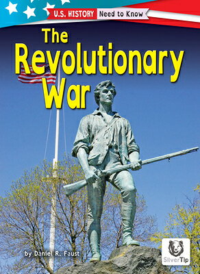 REVOLUTIONARY WAR U.S. History: Need to Know Daniel R. Faust BEARPORT PUB CO INC2023 Paperback English ISBN：979888822223...
