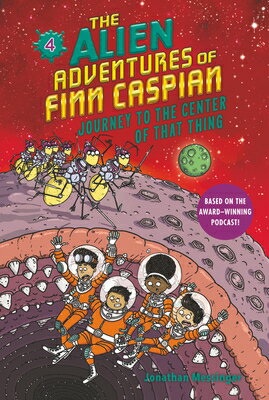 ALIEN ADV OF FINN CASPIAN #4 J Alien Adventures of Finn Caspian Jonathan Messinger Aleksei Bitskoff HARPERCOLLINS2021 Pa...