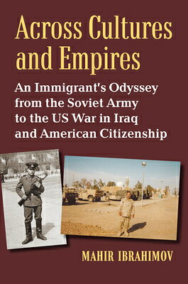 ACROSS CULTURES & EMPIRES Mahir Ibrahimov UNIV PR OF KANSAS2021 Hardcover English ISBN：9780700632237 洋書 Fiction & Litera...