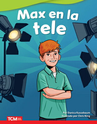 SPAーMAX EN LA TELE Literary Text Danica Kassebaum Chris King TEACHER CREATED MATERIALS2023 Paperback Spanish ISBN：979876...