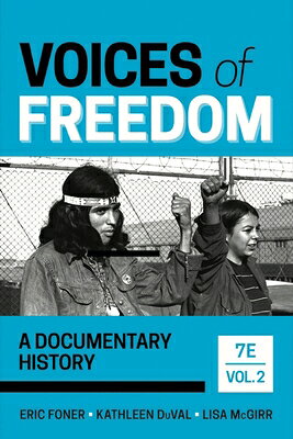 VOICES OF FREEDOM 7/E Eric Foner Kathleen Duval Lisa McGirr W W NORTON & CO2022 Paperback English ISBN：9781324042242 洋書 ...