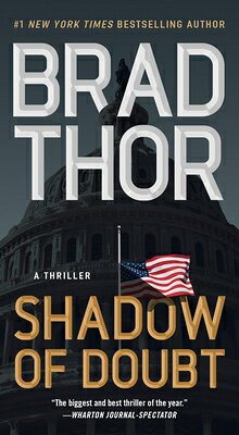 SHADOW OF DOUBT Scot Harvath Brad Thor POCKET BOOKS2025 Mass　Market　Paperbound English ISBN：9781982182243 洋書 Fiction & L...