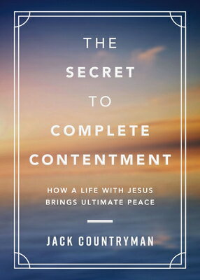 SECRET TO COMP CONTENTMENT Jack Countryman THOMAS NELSON PUB2024 Hardcover English ISBN：9781400242252 洋書 Social Science（...