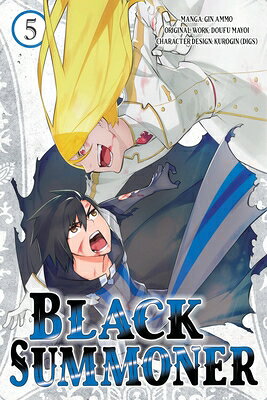 BLACK SUMMONER VOL 5 (MANGA) Black Summoner (Manga) Doufu Mayoi Gin Ammo Kurogin Kurogin (Digs) JNC2025 Paperback Englis...