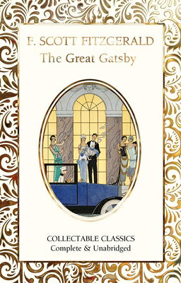 GRT GATSBY Flame Tree Collectable Classics F. Scott Fitzgerald Judith John FLAME TREE PUB2021 Hardcover English ISBN：978...