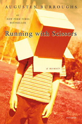 RUNNING W/SCISSORS Augusten Burroughs PICADOR2003 Paperback English ISBN：9780312422271 洋書 Fiction & Literature（小説＆文芸） Bi...